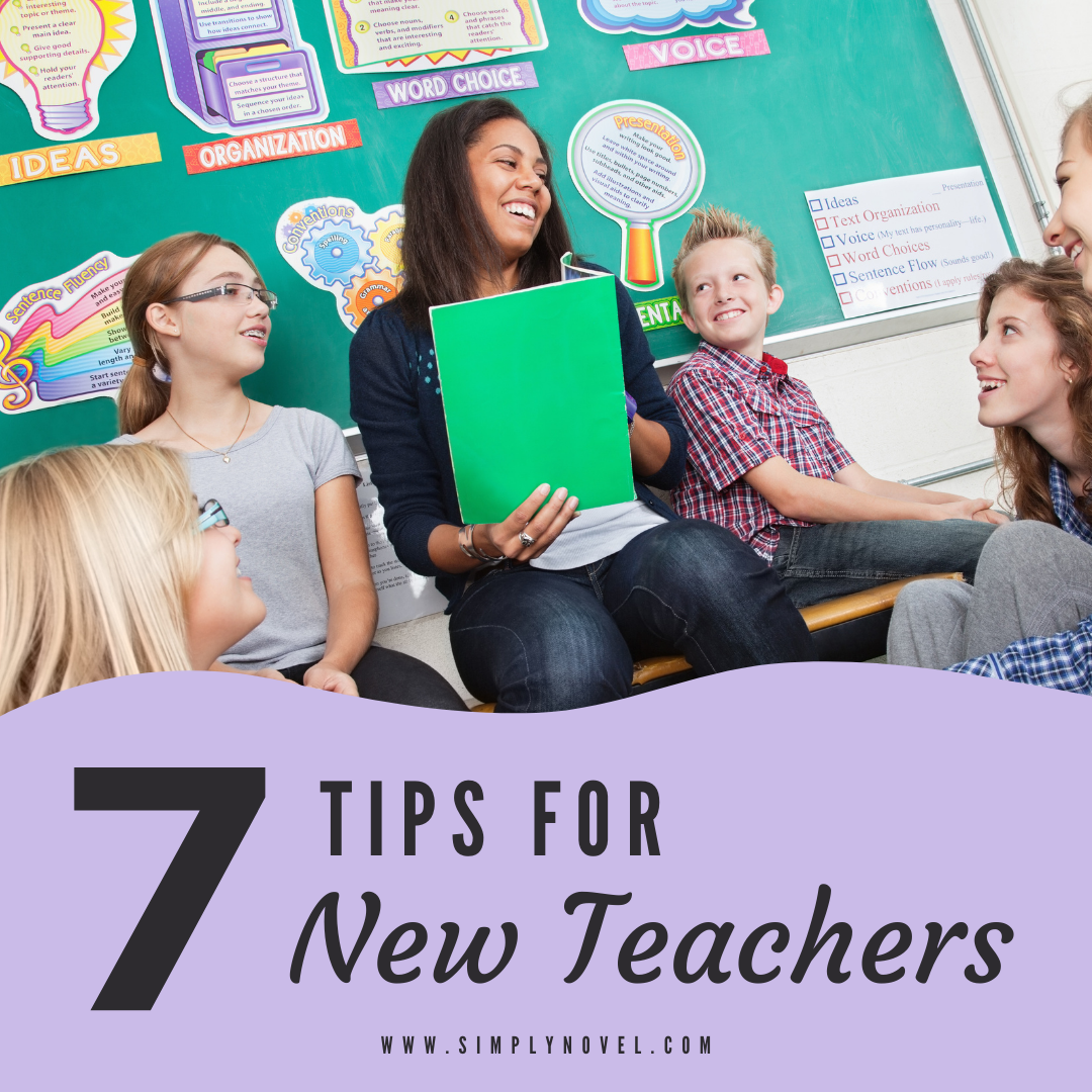 7 *Hot* Tips for New Teachers – Simply Novel