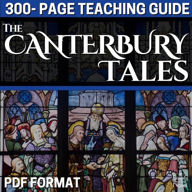 The Canterbury Tales Unit Plan - 300+ Page Teacher Resource – Simply Novel