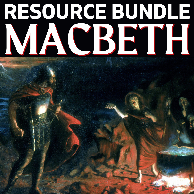 Macbeth Unit Teaching Resource BUNDLE Over 140 Pages in Print & Digita ...