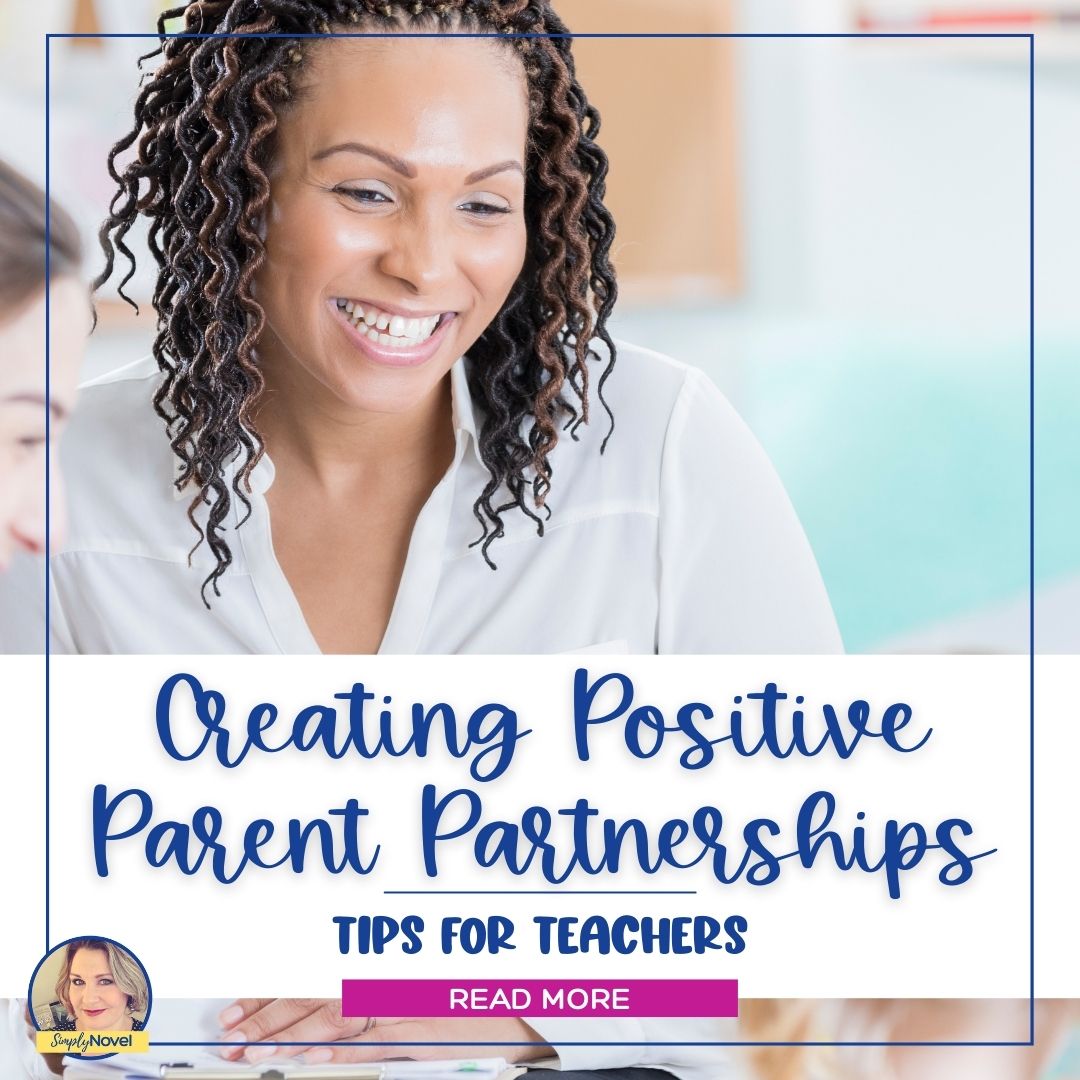Tips for Creating Positive Partnerships with Parents – Simply Novel