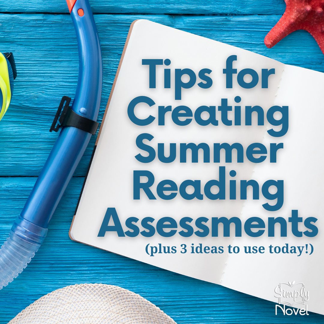 Tips for Creating Summer Reading Assessment Ideas (Plus 3 Fun Ideas ...